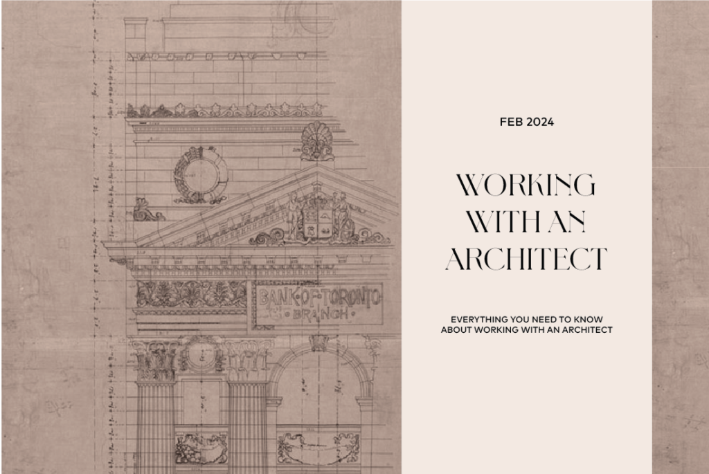 Here's What It's Like To Work With An Architect - Studio TPE